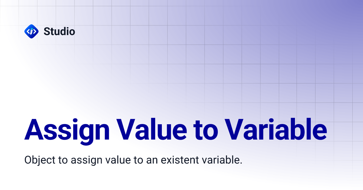 Assign Value to Variable | Studio