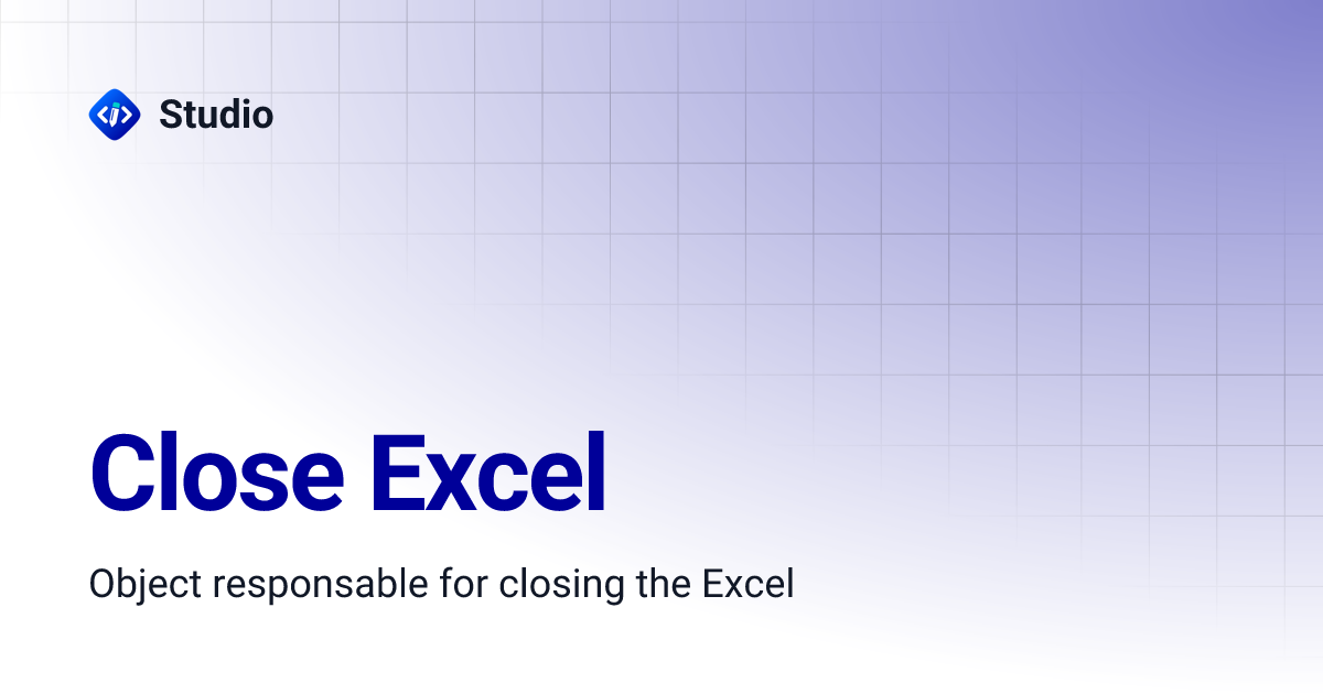 Close Excel | Studio