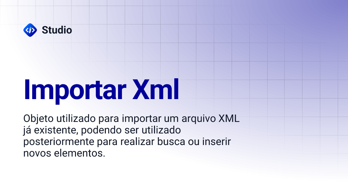 Importar Xml | Studio