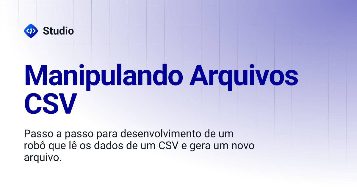 Manipulando Arquivos CSV | Studio
